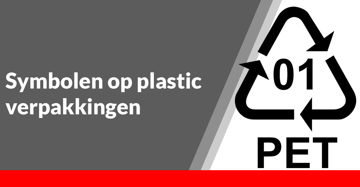 Symbolen op plastic verpakkingen | KIVO Plastic Verpakkingen